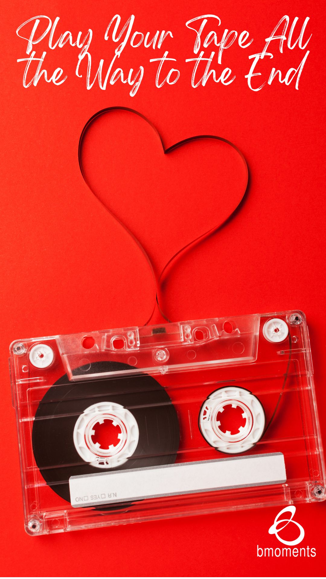 Play Your Tape All The Way To The End Blues To Blessings Play Your Tape All The Way To The End Blues To Blessings